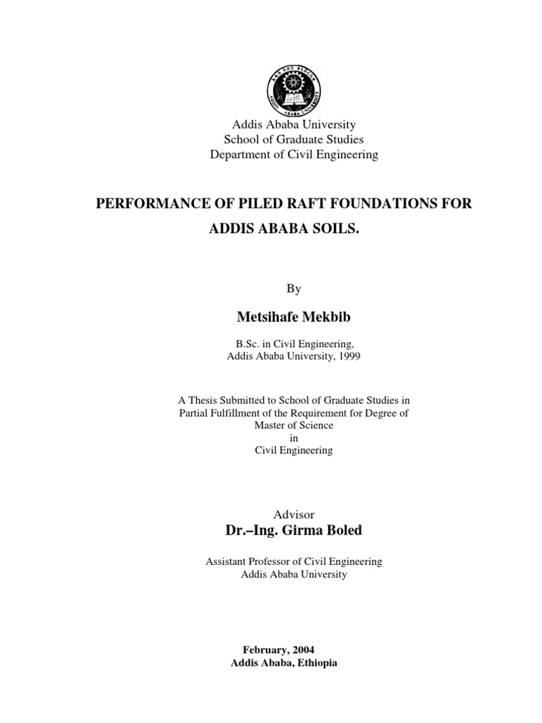 Analysis of Piled Raft Foundations for Buildings on Addis Ababa Soils ...