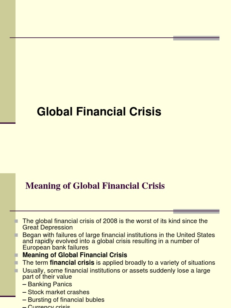 Global Financial Crisis. | PDF | Financial Crisis Of 2007–2008 ...