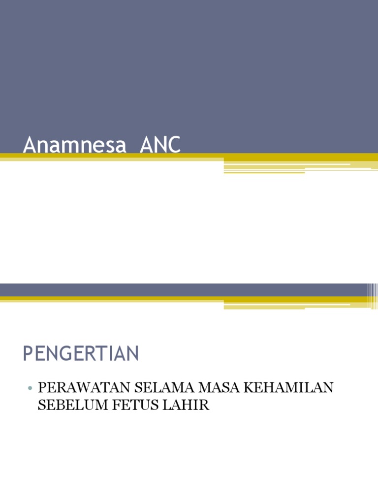 Anamnesa ANC | PDF