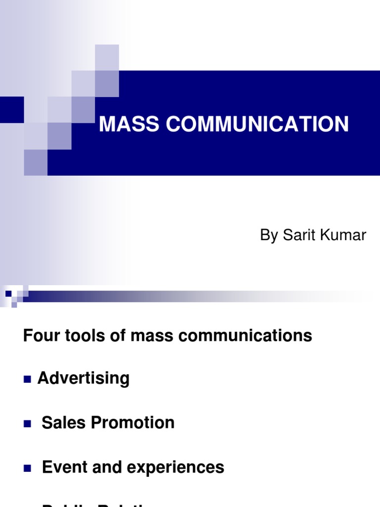 An Overview of the Four Main Tools of Mass Communication: Advertising ...