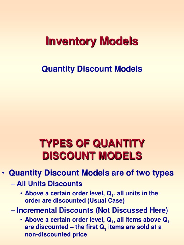 INVENTORY -- Quantity Discount Models | Business Economics | Business