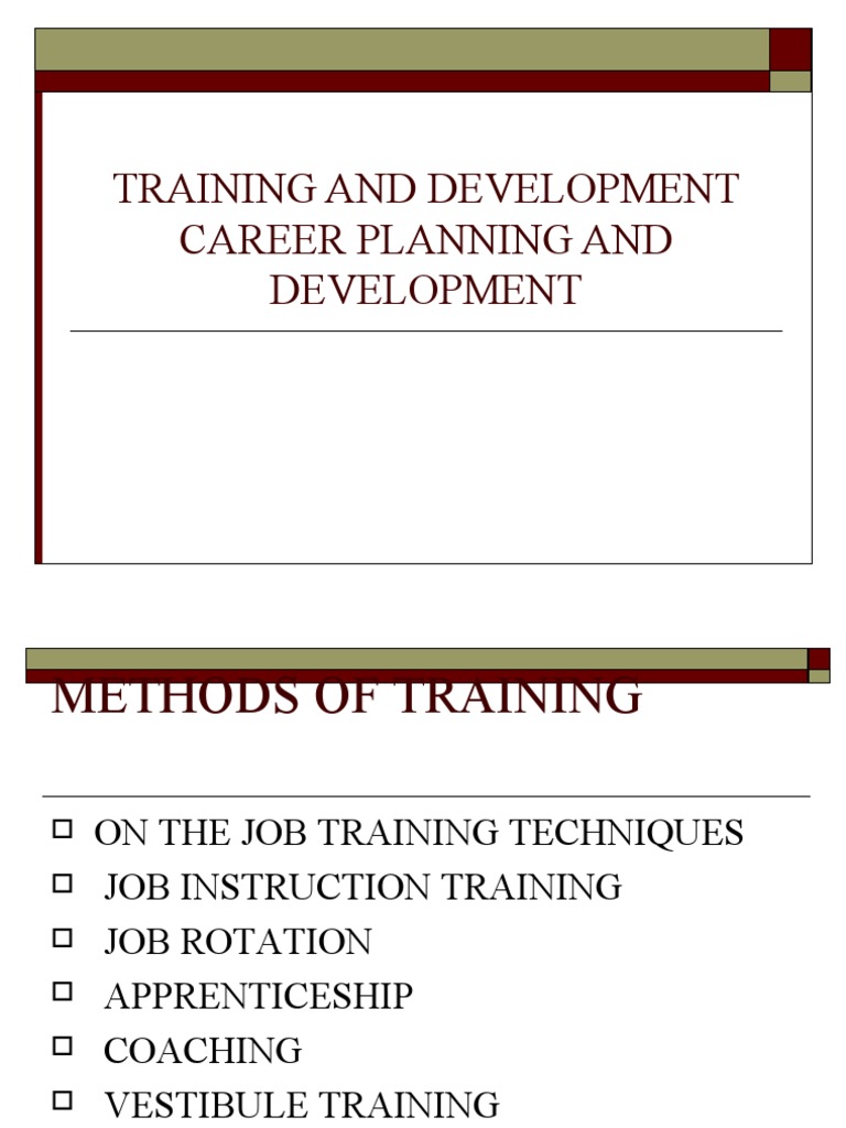 Training and Development Career Planning and Development | PDF ...