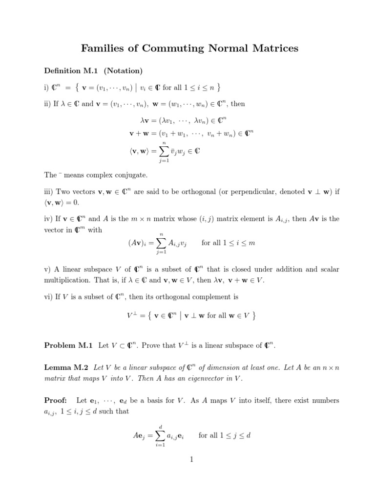 Families of Commuting Normal Matrices: Definition M.1 (Notation) V (V ...