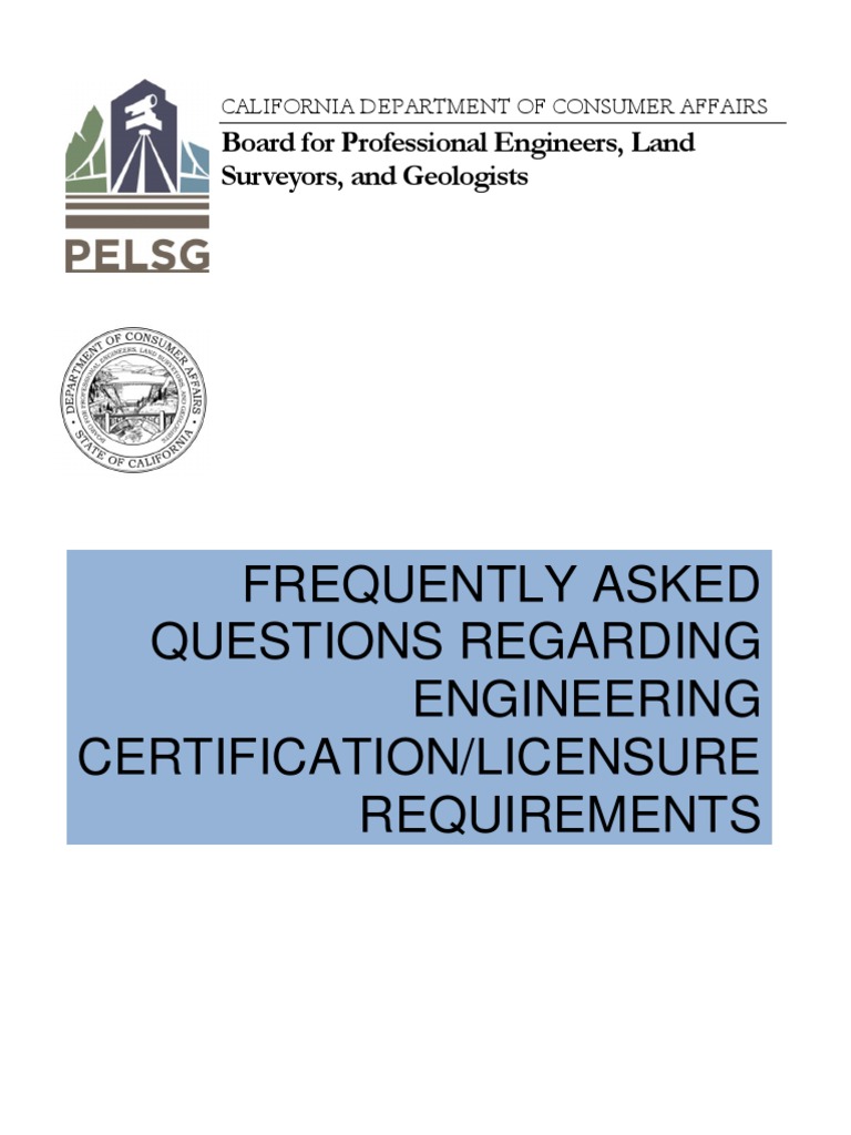CAlifornia PE Licensing FAQ | PDF | Geotechnical Engineering | Engineer
