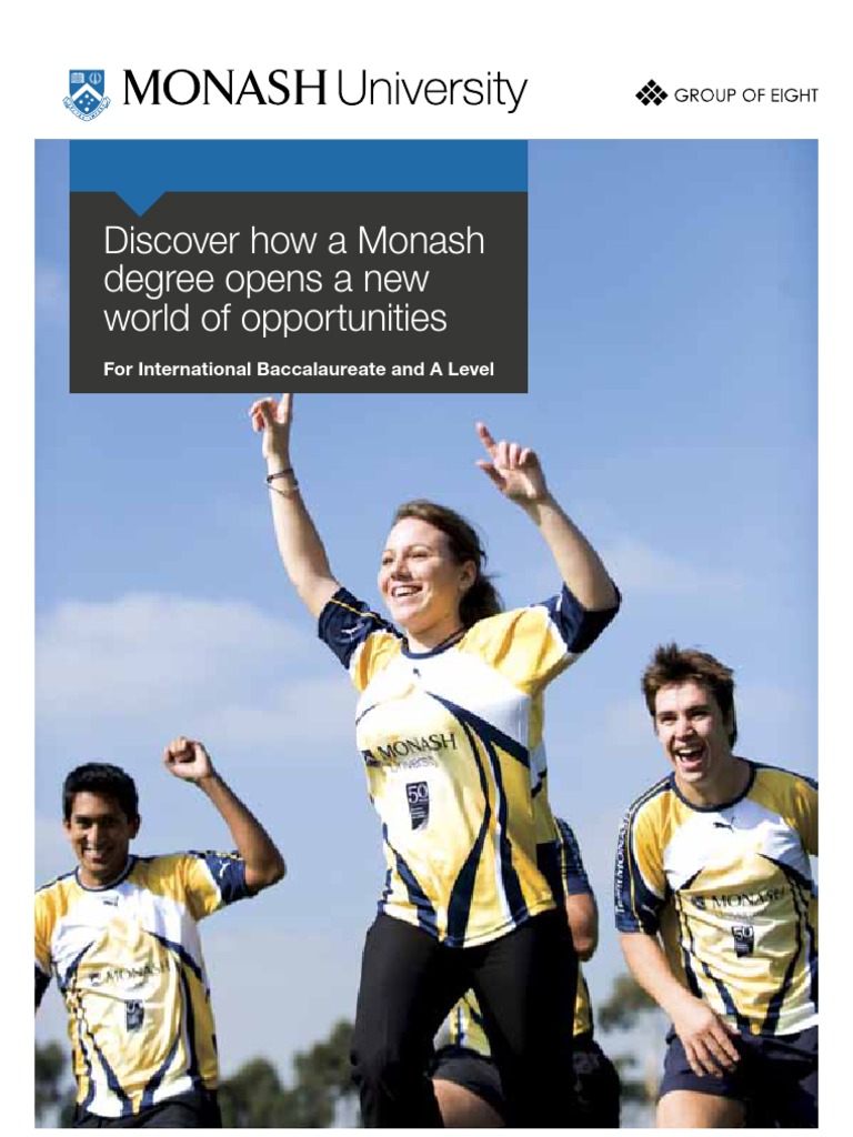 Discover How A Monash Degree Opens A New World of Opportunities For ...