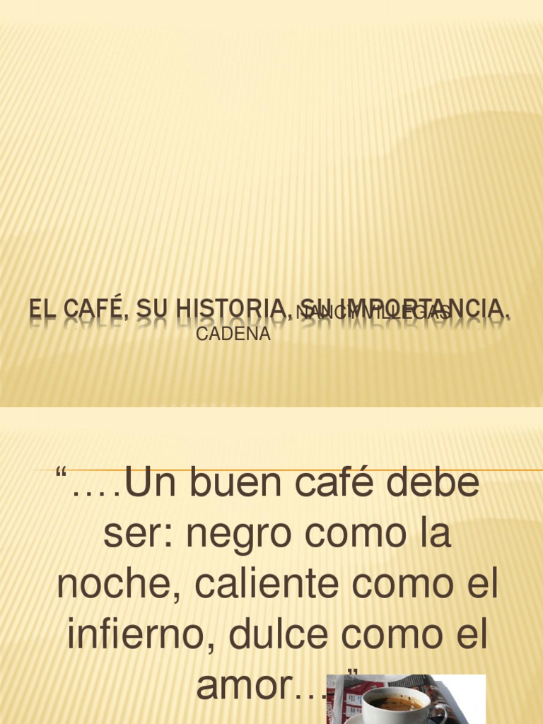 1.EL CAFÉ Y SU IMPORTANCIA | café | Américas | Prueba gratuita de 30 ...