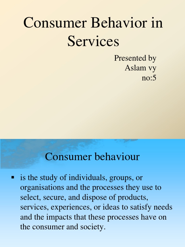 Understanding Consumer Behavior in Services | PDF | Consumer Behaviour ...