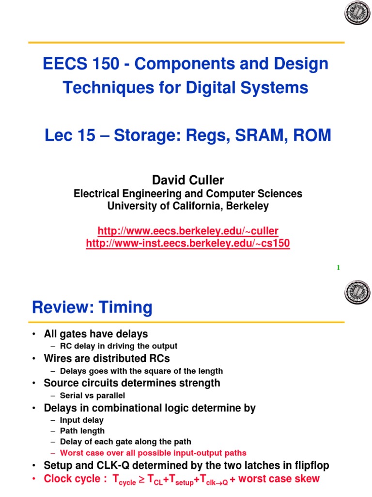 EECS 150 - Components and Design Techniques For Digital Systems ...
