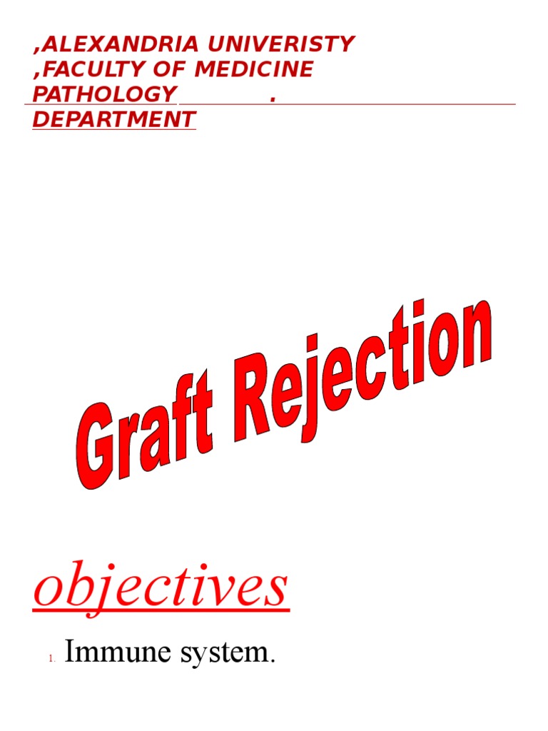 Graft Rejection | Transplant Rejection | Major Histocompatibility Complex