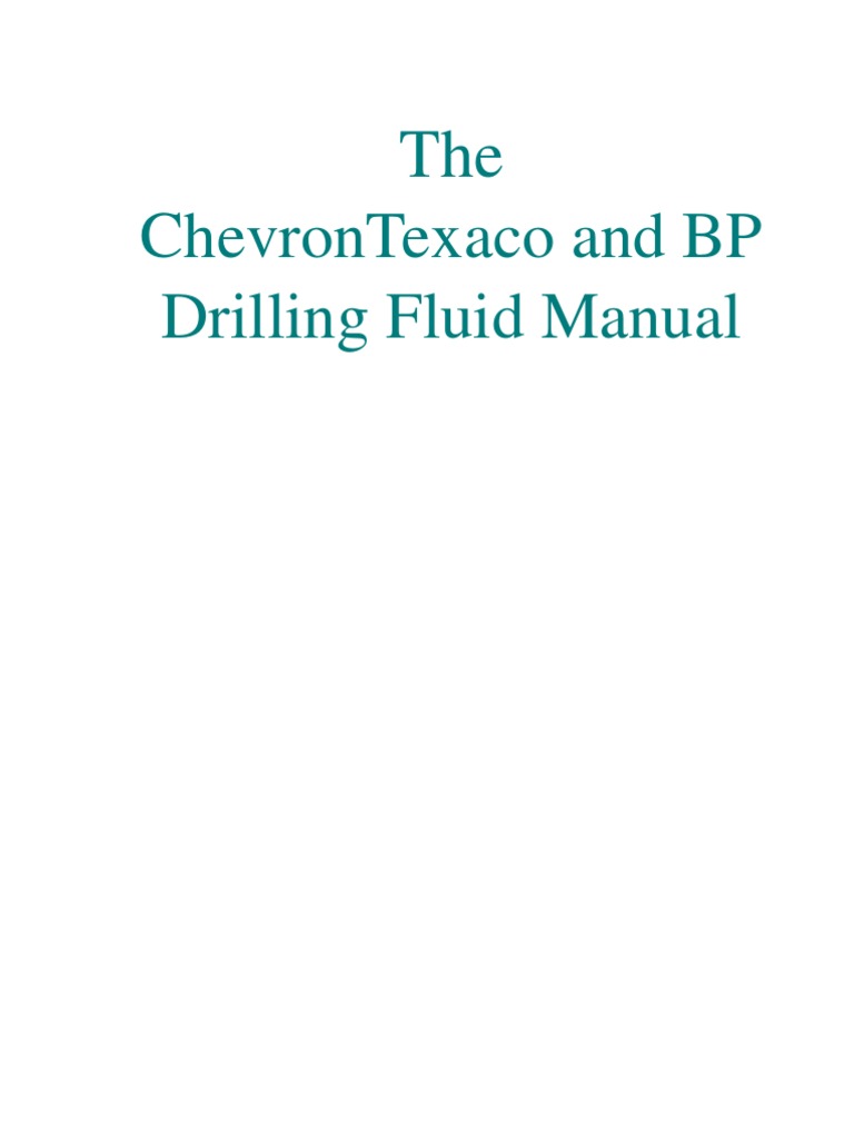 Chevron Drilling Fluids Manual | PDF | Fluid Dynamics | Chemical ...