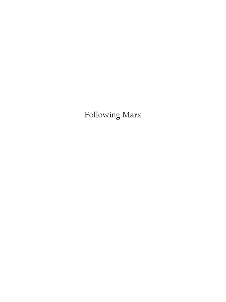 (Historical Materialism Book Series) Michael A. Lebowitz-Following Marx ...