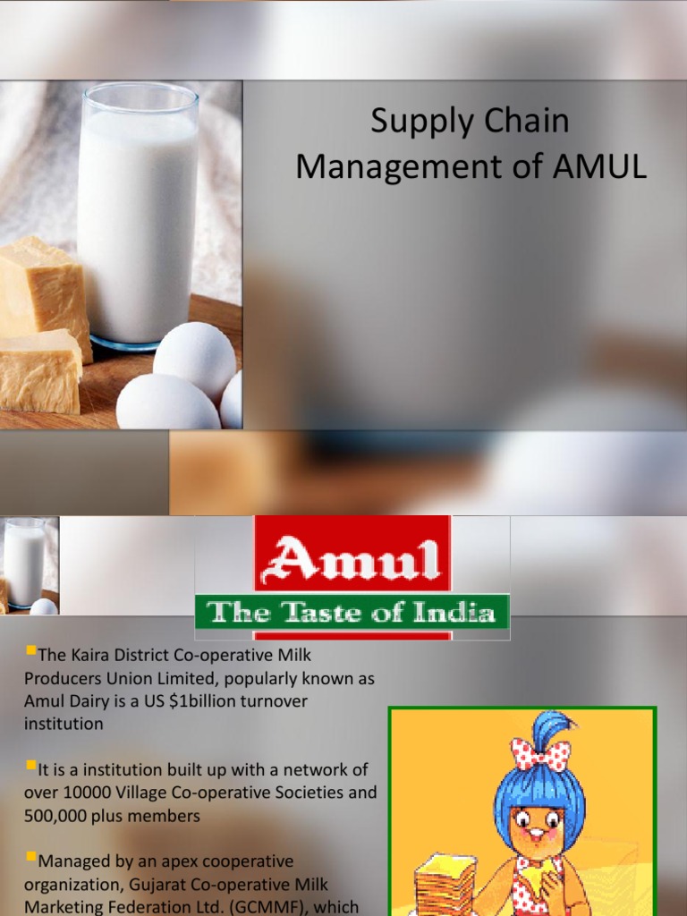 Supply Chain Management Amul | PDF | Production And Manufacturing ...