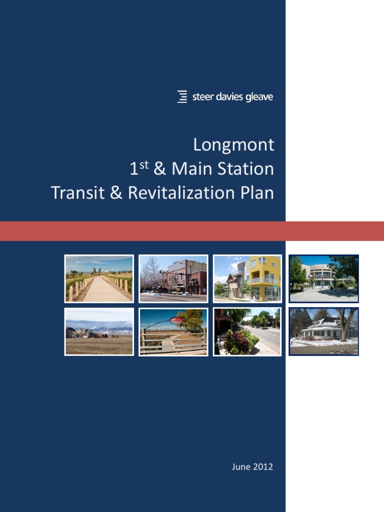Longmont 1st & Main Station Transit and Revitalization Plan | PDF ...