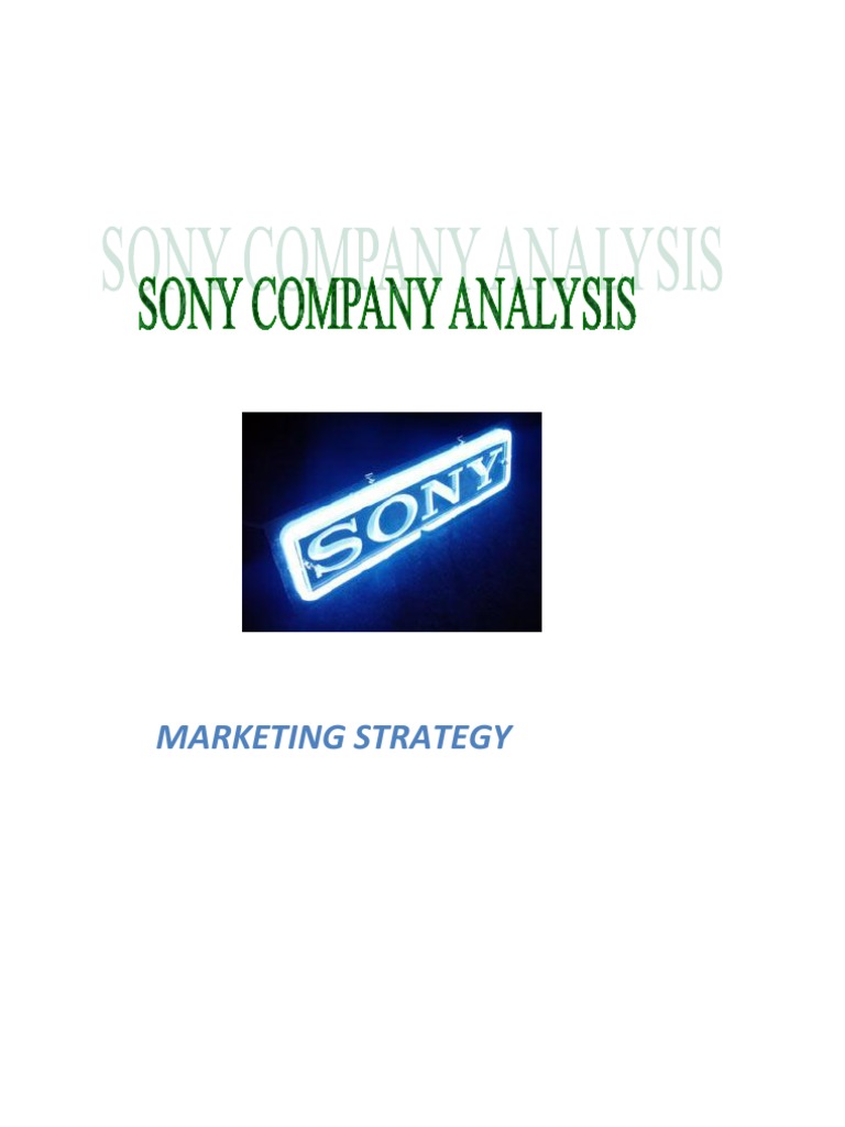 Sony Marketing Strategy | PDF | Sony | Advertising