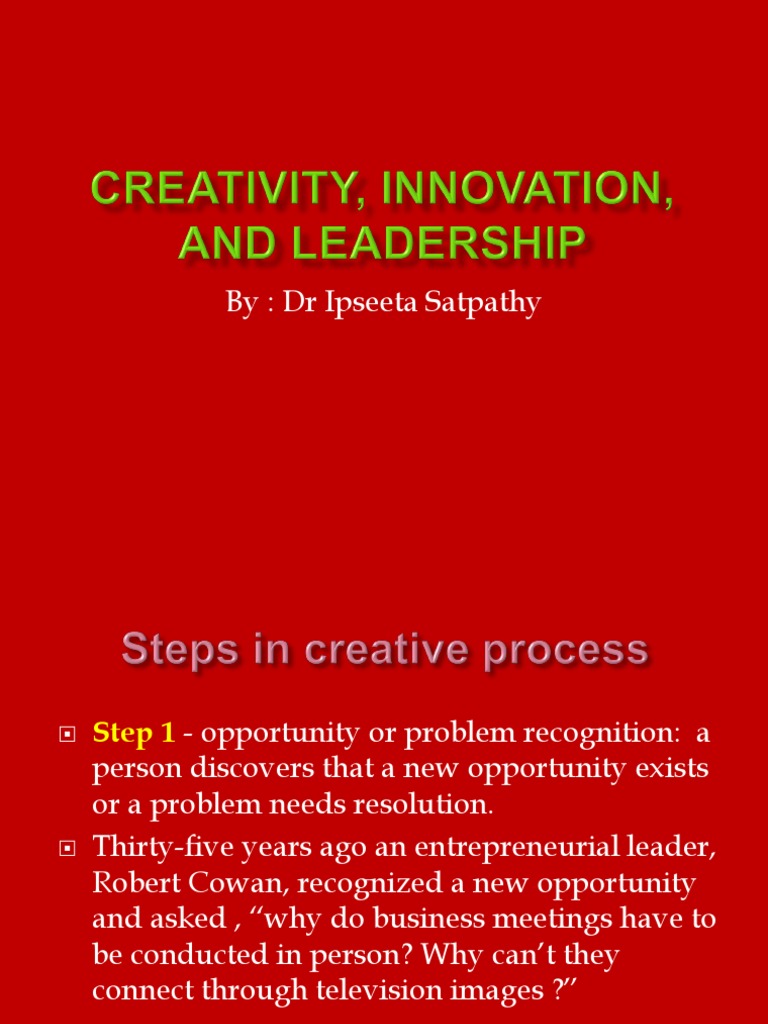 Creativity, Innovation, and Leadership. | PDF | Brainstorming | Creativity