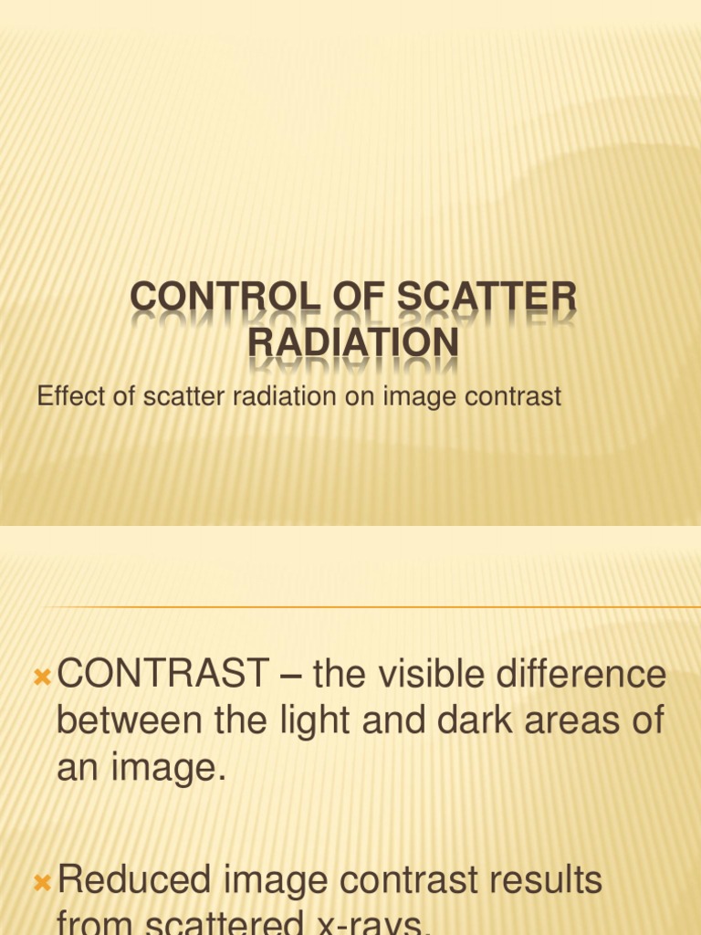 Control of Scatter Radiation | PDF | Science & Mathematics | Technology ...