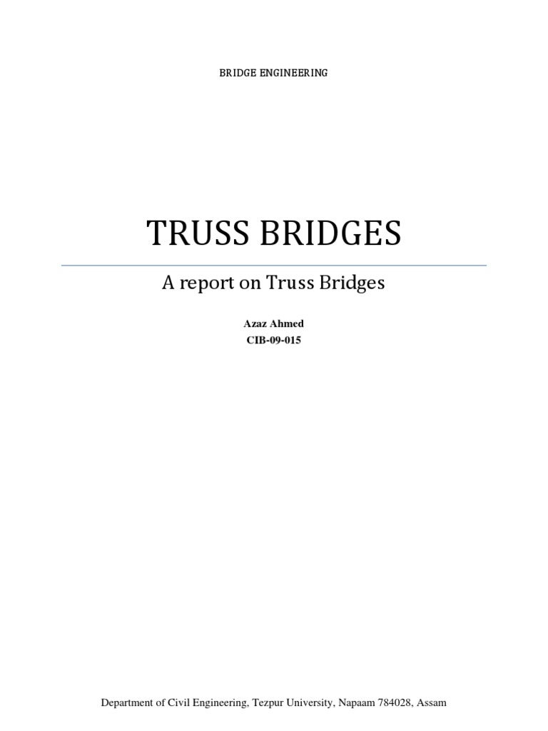 A Report On Truss Bridges Pdf Truss Architectural Design