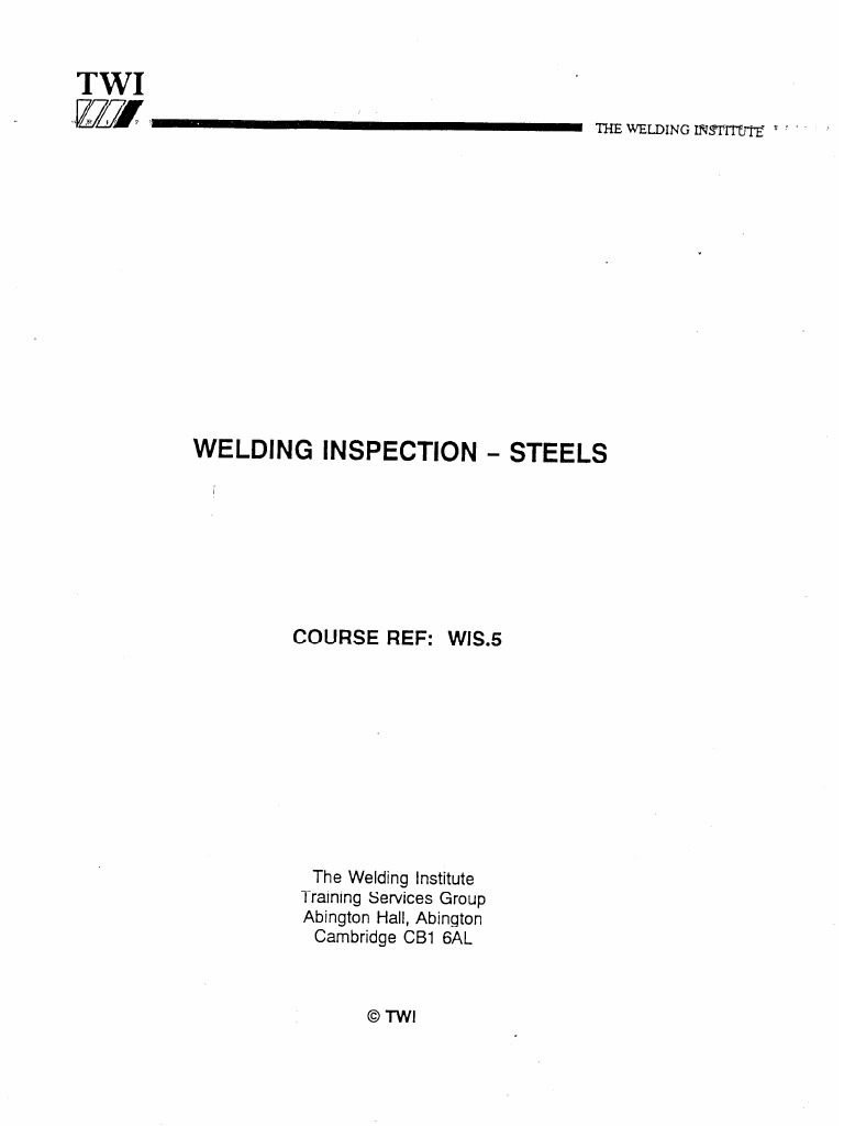 Twi - Welding Inspection - Steels | PDF