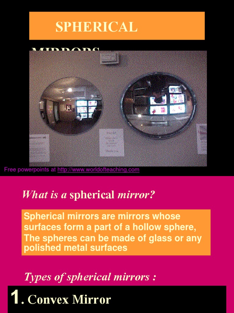 Spherical Mirrors | PDF | Lens (Optics) | Mirror