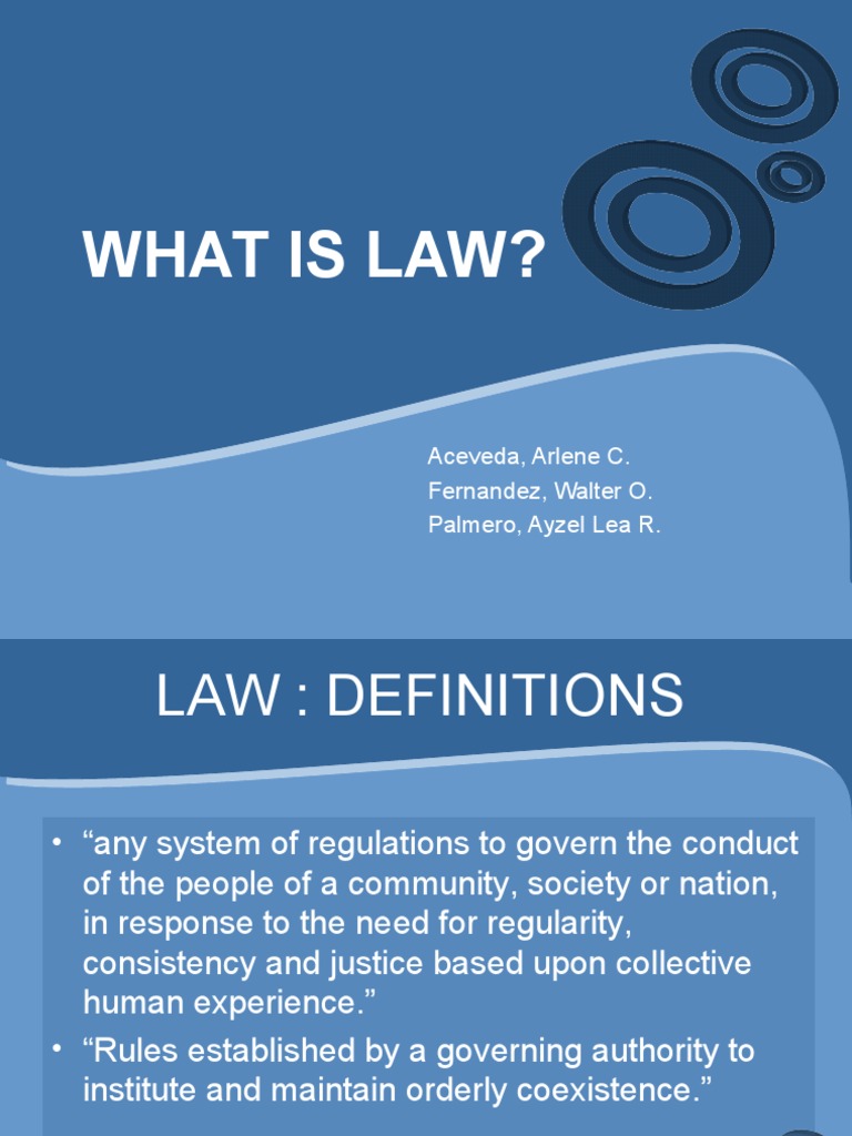What Is Law (Group1) | PDF | Jurisprudence | International Law
