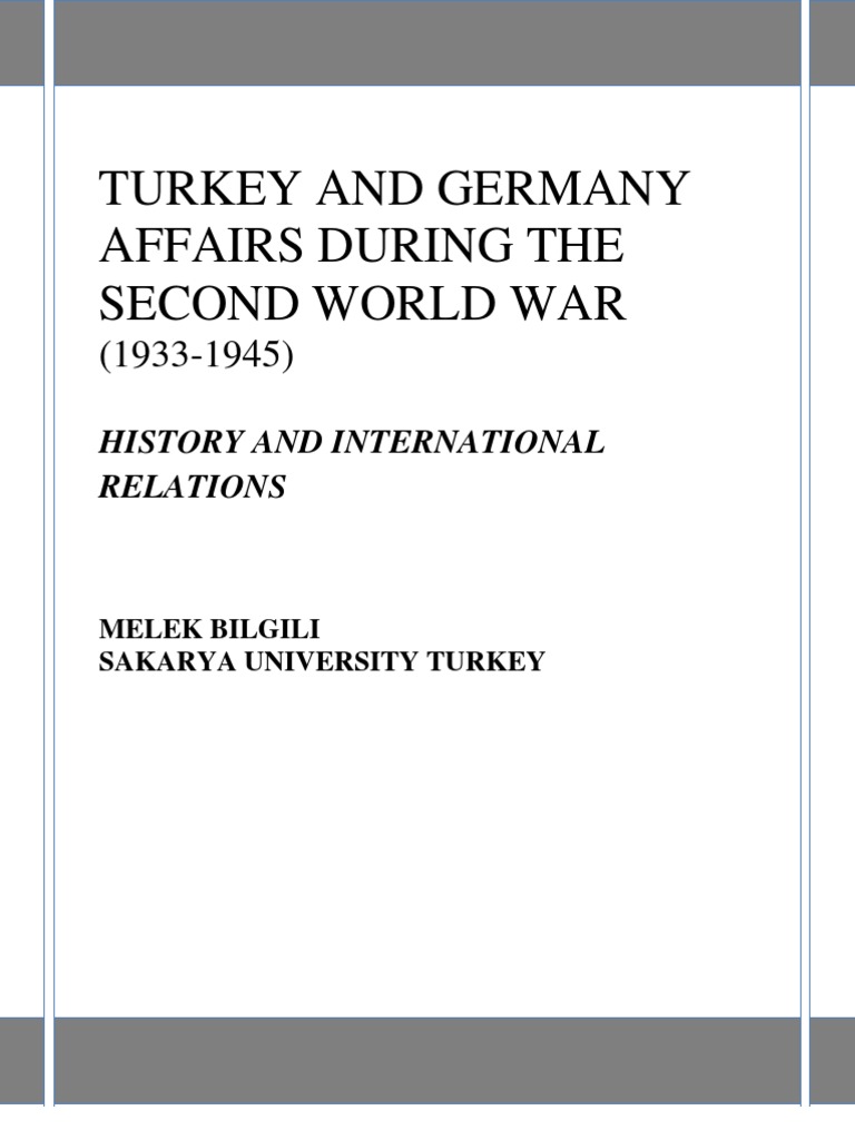 Turkey-Germany Relations in WWII (1933-1945) | PDF | Allies Of World ...