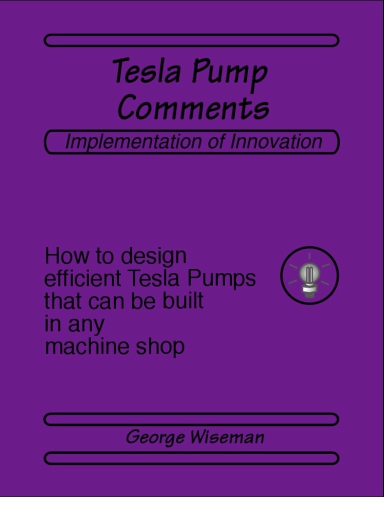 Tesla Pump Comments (Preview) | PDF | Pump | Force