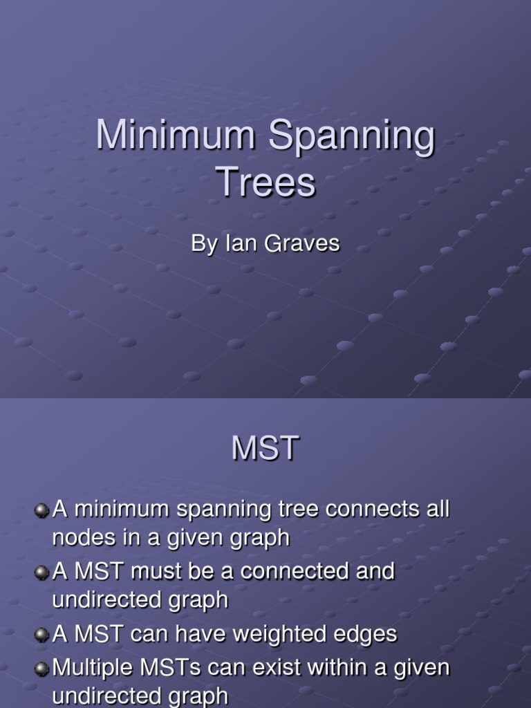 IanGravesMinimum Spanning Trees | PDF | Applied Mathematics | Combinatorics