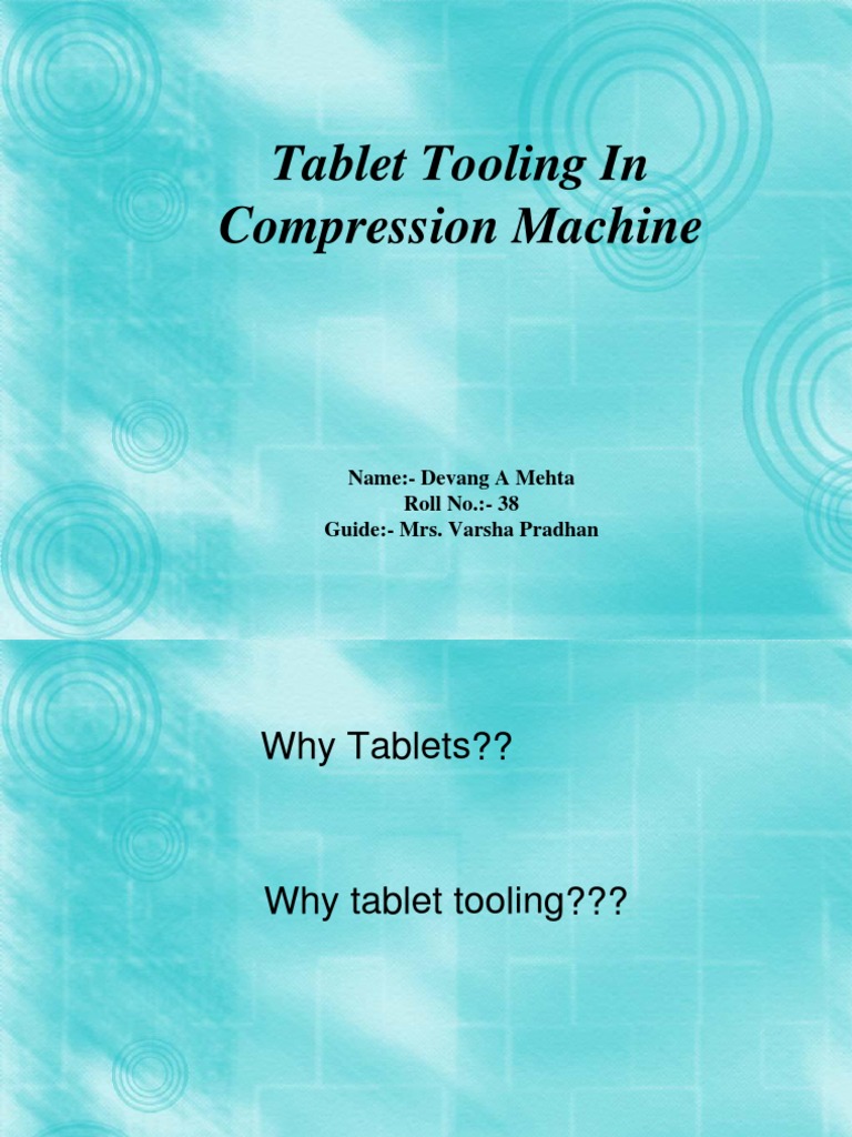Tablet Tooling in Compression Machine | PDF | Tablet (Pharmacy) | Machine Tool