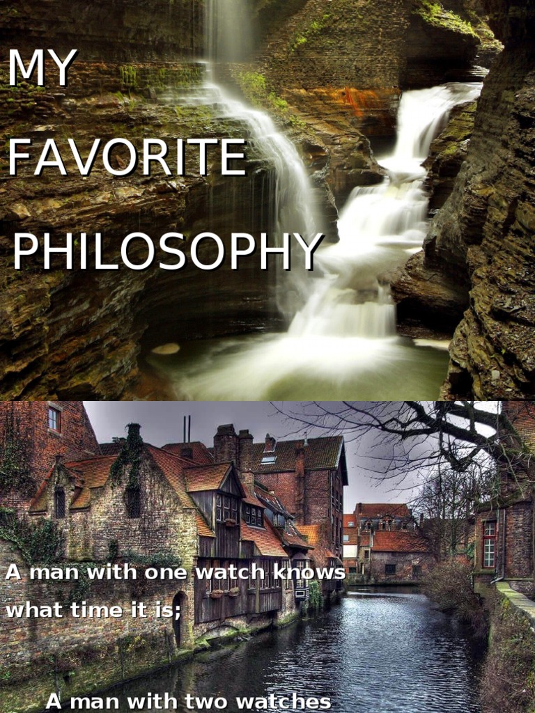 My Favorite Philosophy | PDF