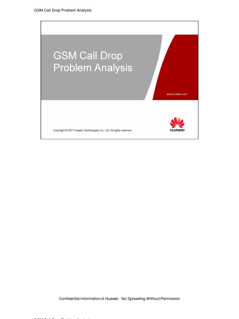 11 OMO333010 BSC6900 GSM Call Drop Problem Analysis ISSUE 1.01 | PDF | Gsm | Electromagnetic ...