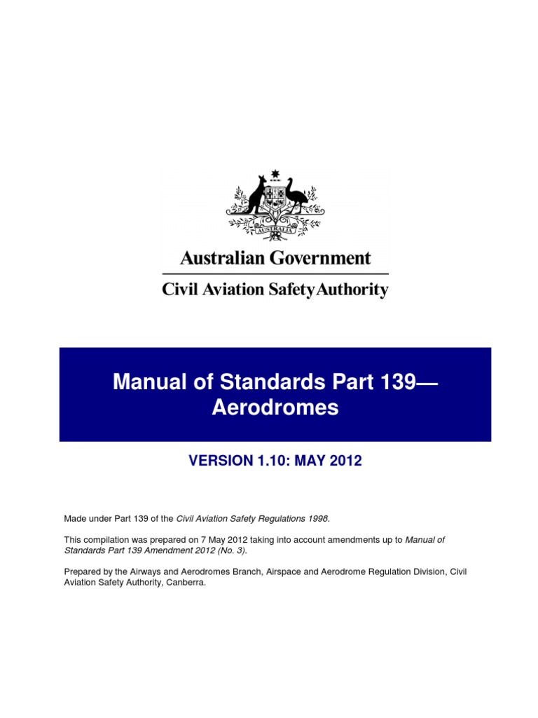 Civil Aviation Safety Authority Australia Manual of Stnadards (MOS) 139 ...
