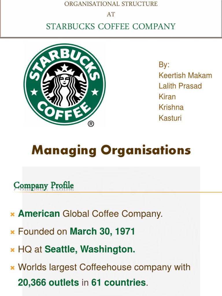 Organisational Structure | PDF | Organizational Structure | Starbucks