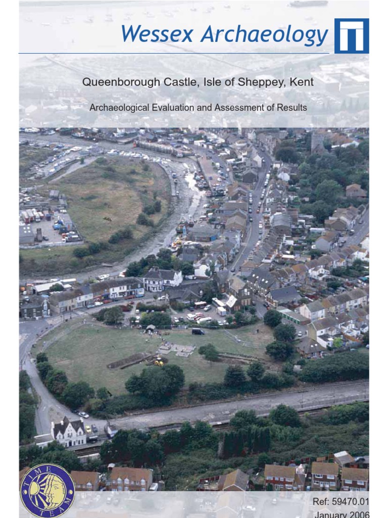 Queenborough Castle, Sheppey, Kent | Excavation (Archaeology) | Archaeology