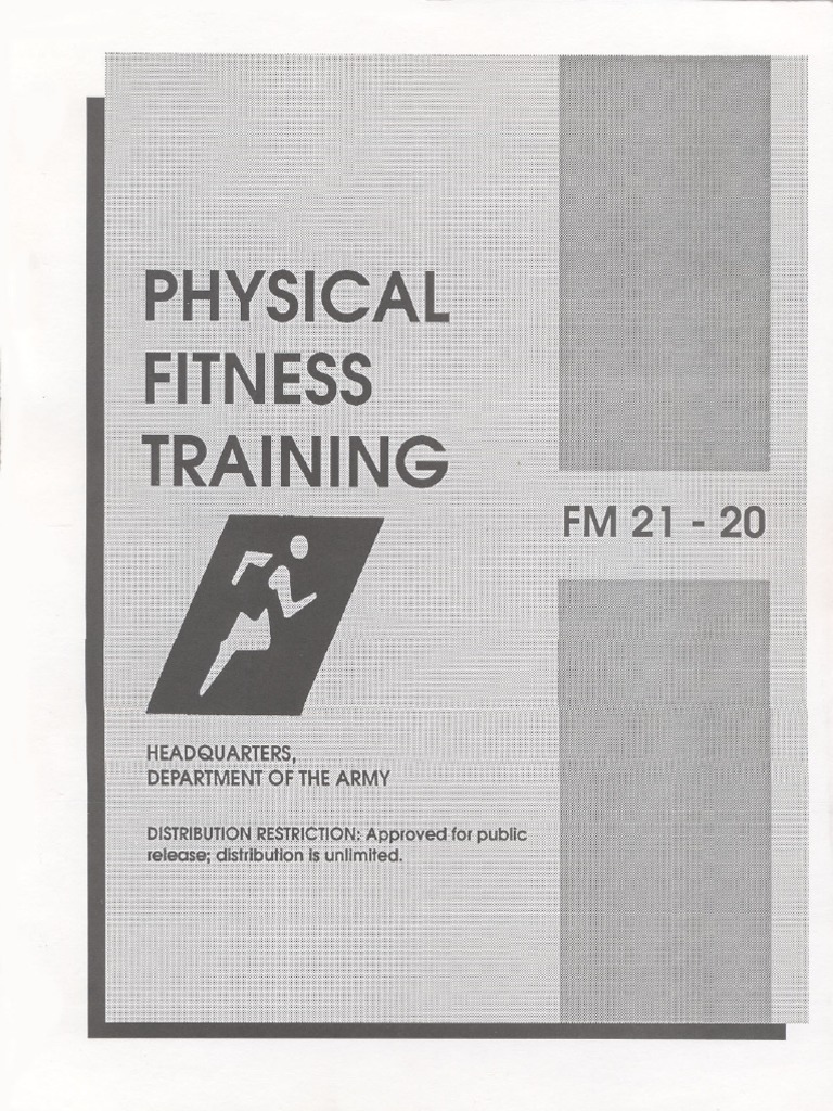 FM 21-20 Physical Fitness Training | PDF | Physical Fitness | Weight Training