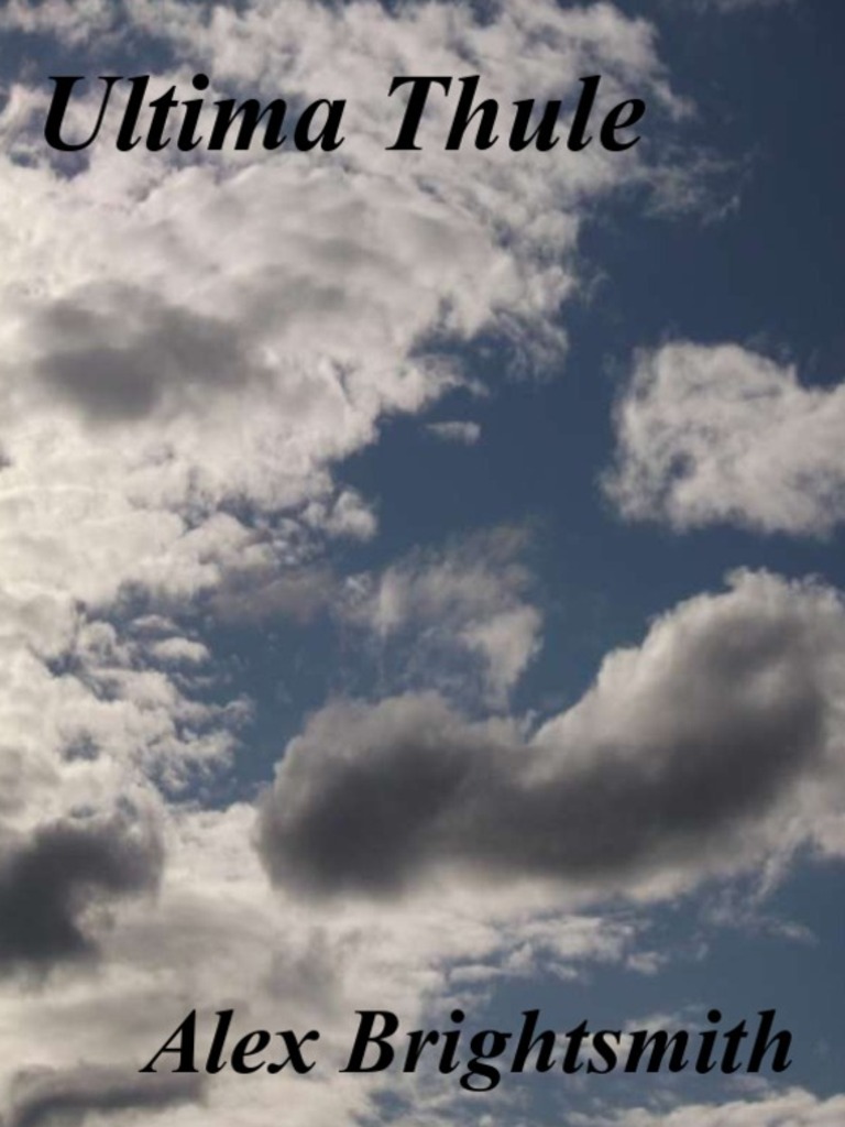 Ultima Thule: Alex Brightsmith | PDF | Nature