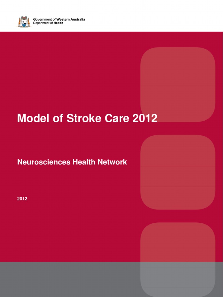 Stroke Model of Care | Download Free PDF | Stroke | Thrombosis
