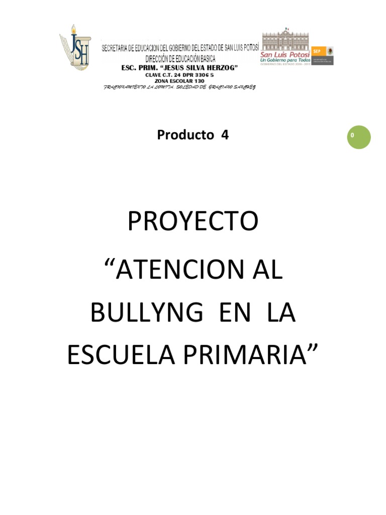 A) Producto 4 Proyecto Atencion Al Bullying | PDF | Abuso infantil ...