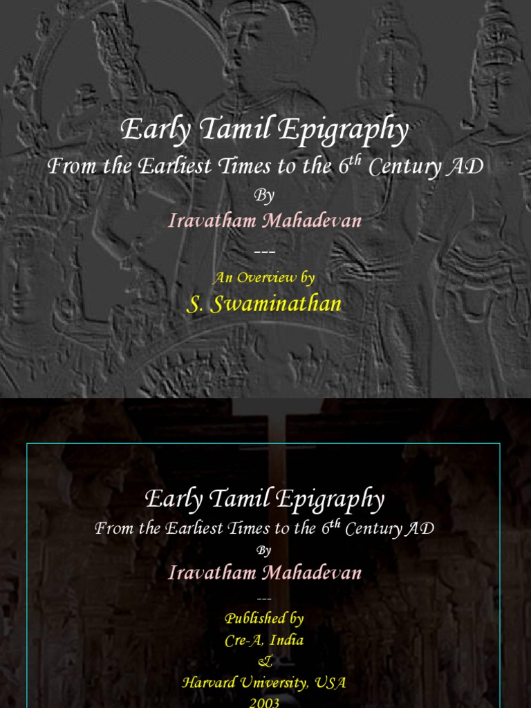 Early Tamil Epigraphy: From The Earliest Times To The 6 Century AD ...
