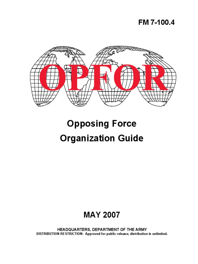 FM 7-100.4 OPFOR Opposing Force Organisation Guide | PDF | Opposing ...