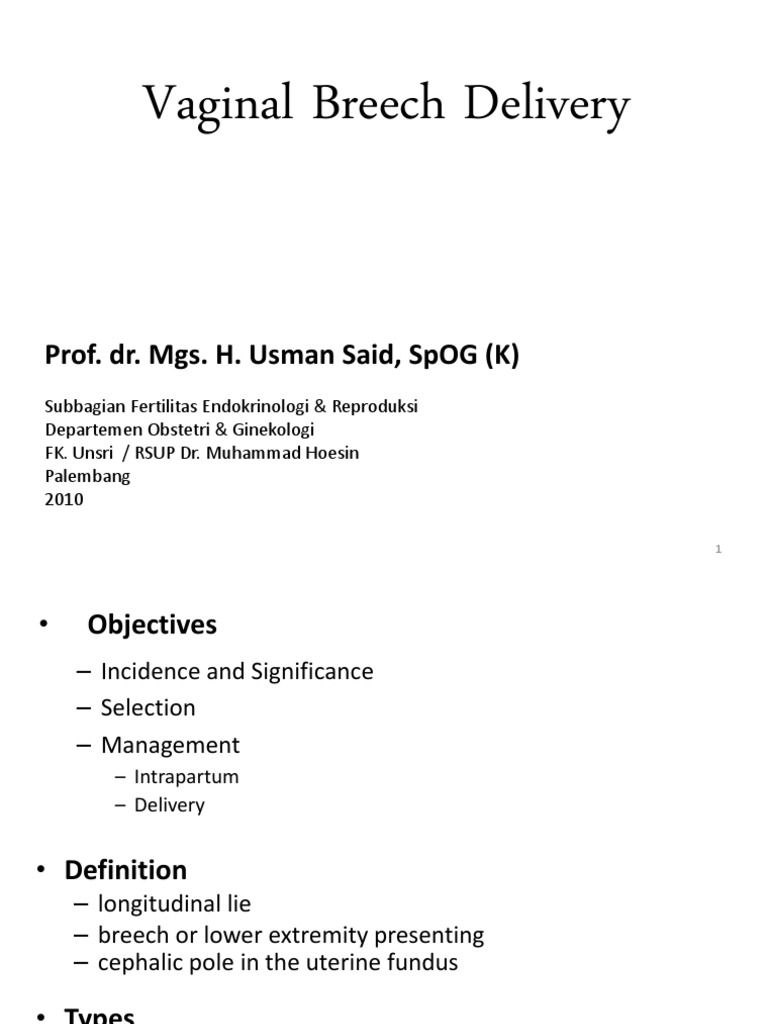 Xvaginal Breech Delivery | PDF | Childbirth | Obstetrics