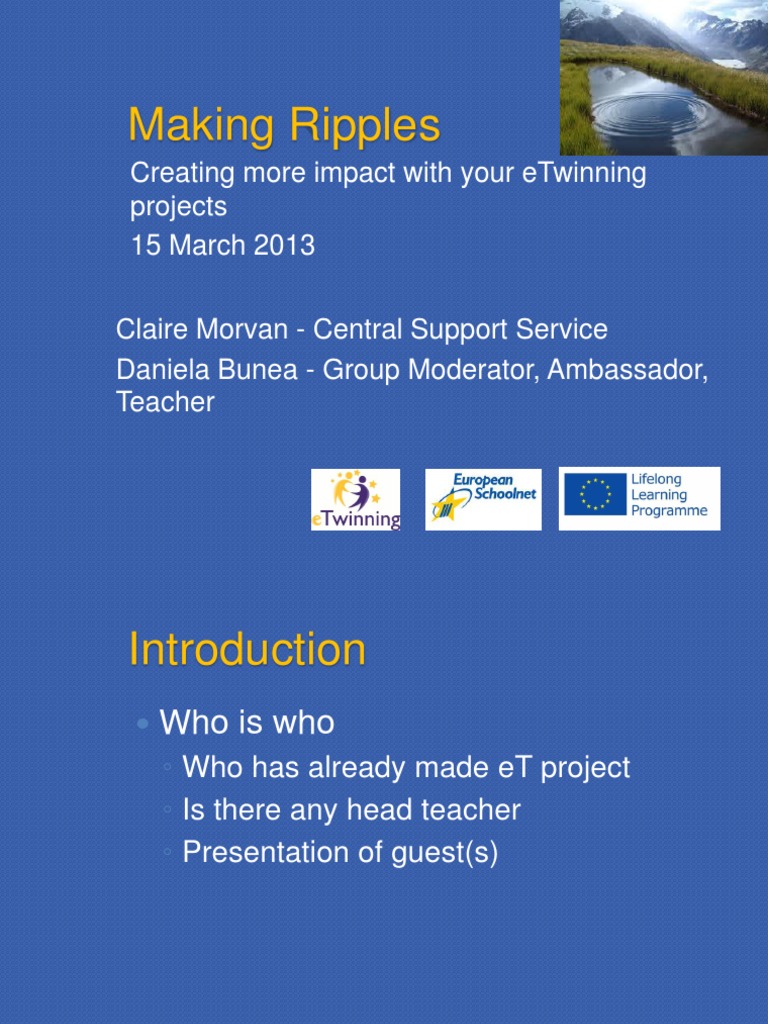 Making Ripples: Creating More Impact With Your Etwinning Projects 15 ...