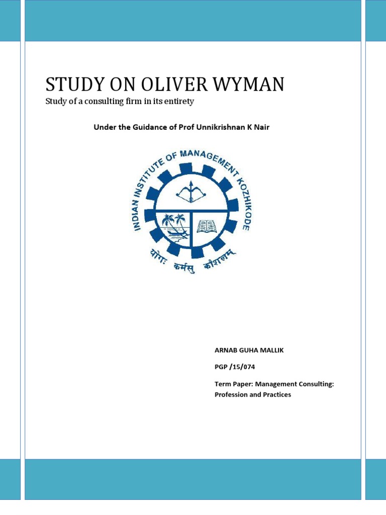 Oliver Wyman Consulting Firm Overview | PDF | Mentorship | Strategic ...