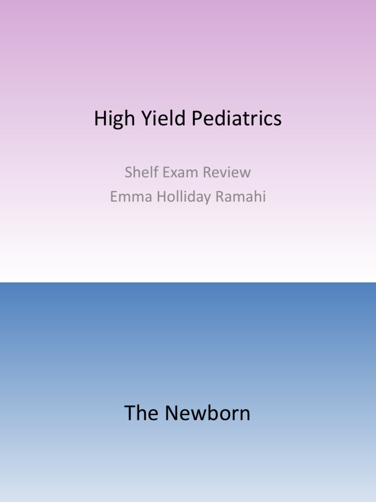 High Yield Pediatrics Shelf Review | PDF | Science & Mathematics
