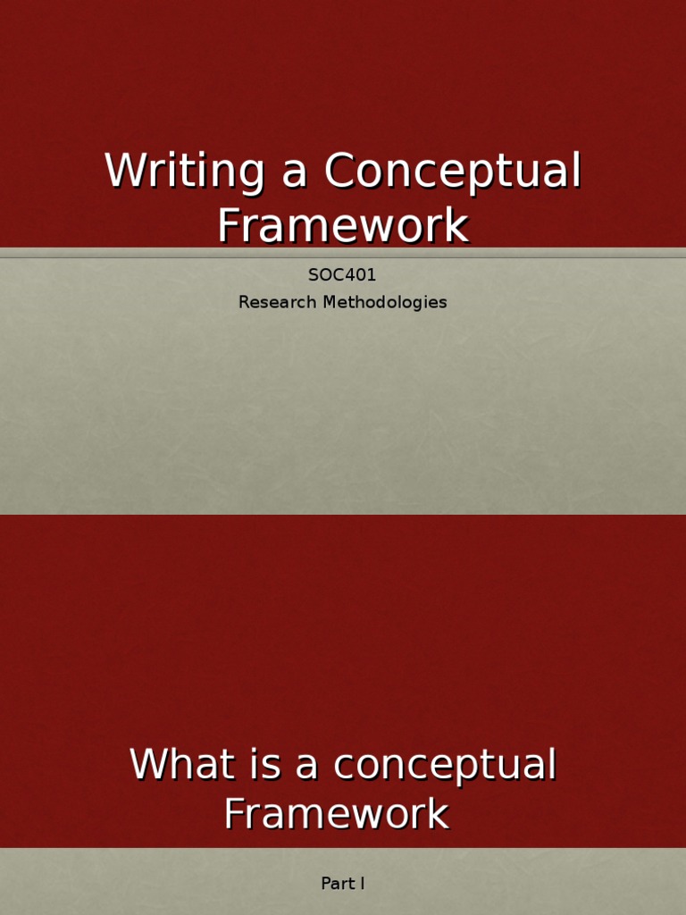 Writing A Conceptual Framework | PDF | Hypothesis | Quantitative Research