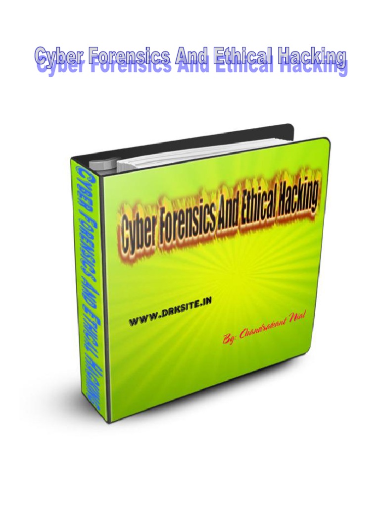 Cyber Forensics and Ethical Hacking | Download Free PDF | Computer ...