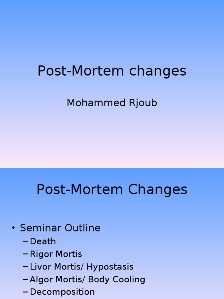 1 - Post-Mortem Changes Part1 | PDF