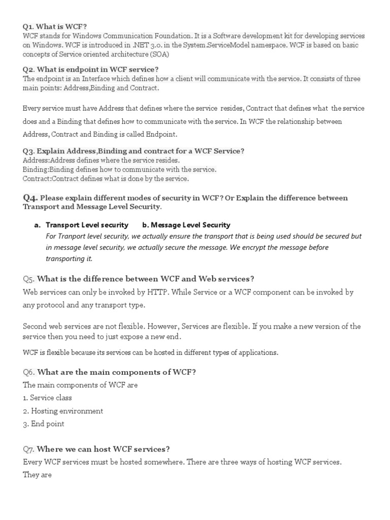 Q1. What Is WCF?: A. Transport Level Security B. Message Level Security ...