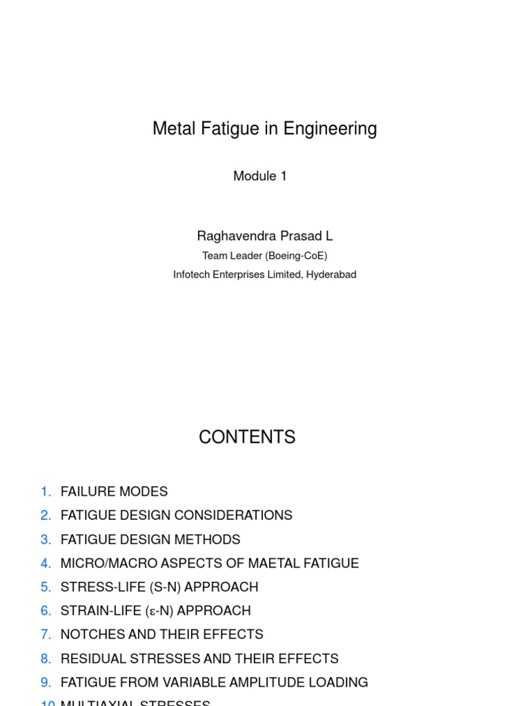 Metal Fatigue in Engineering: Team Leader (Boeing-Coe) Infotech ...