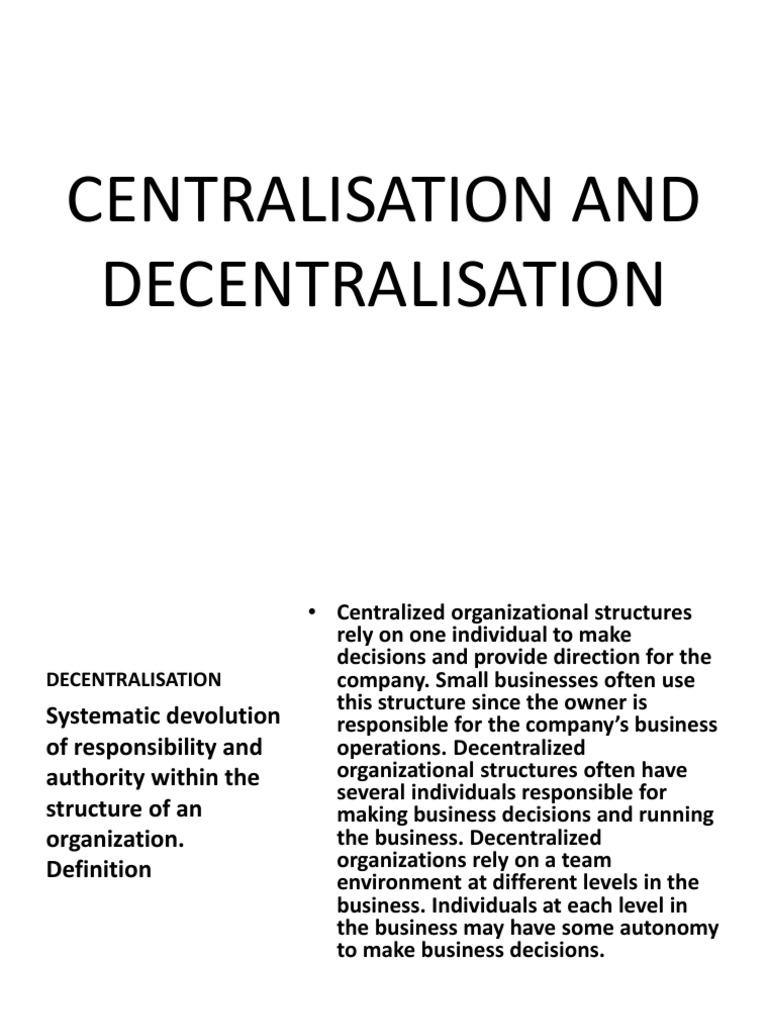 Centralisation and Decentralisation | PDF | Organizational Structure ...