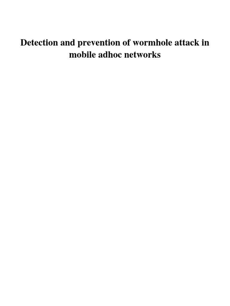 Detection And Prevention Of Wormhole Attack In Mobile Adhoc Networks